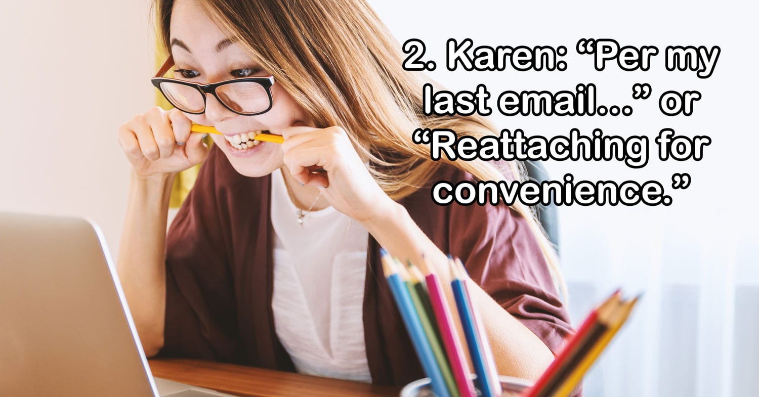 13 Passive-Aggressive Emails from the Office Karen We All Love to Hate