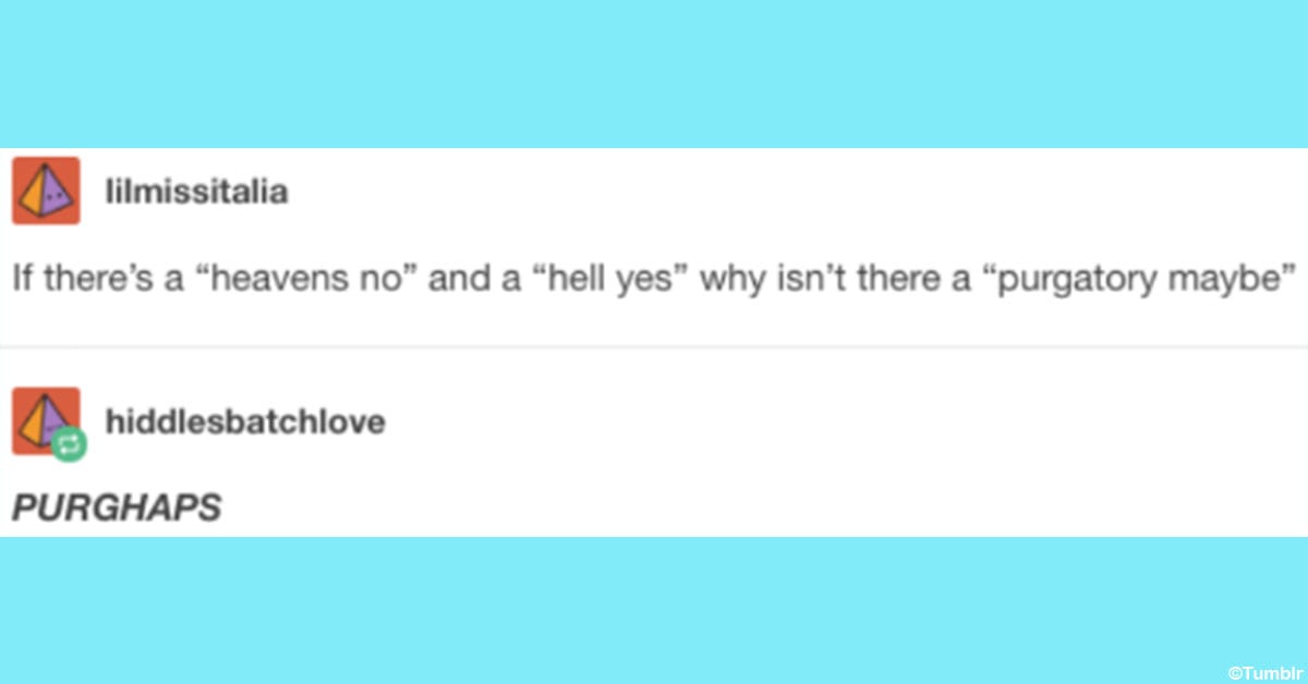 15 Tumblr Posts That Might Make You Ponder Life