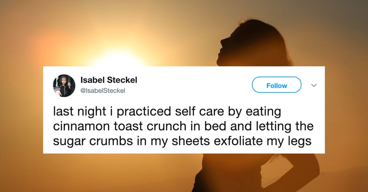 Laughing at Hilarious Self-Care Tweets Is Basically Self-Care
