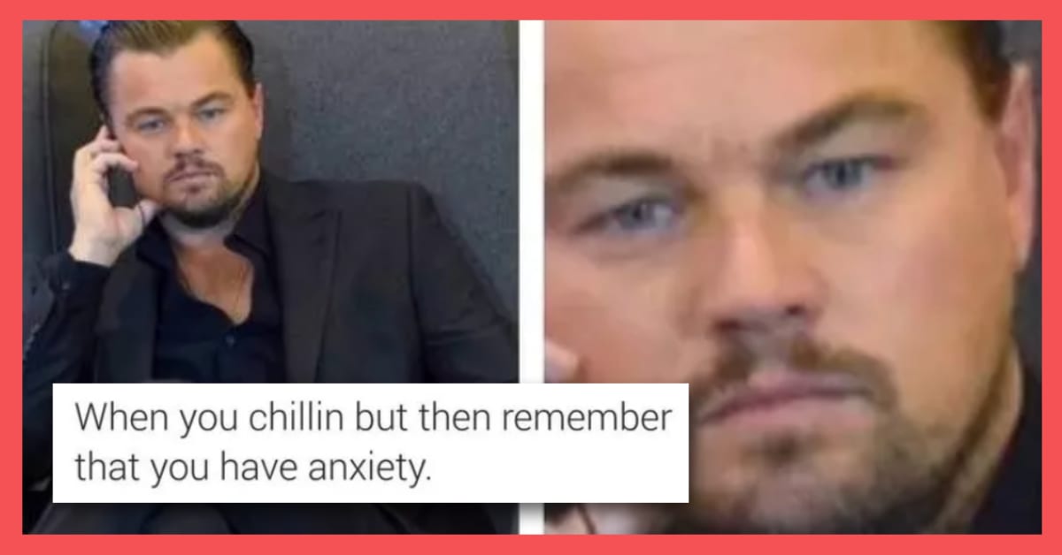 16 Memes About Anxiety That Might Help You Cope