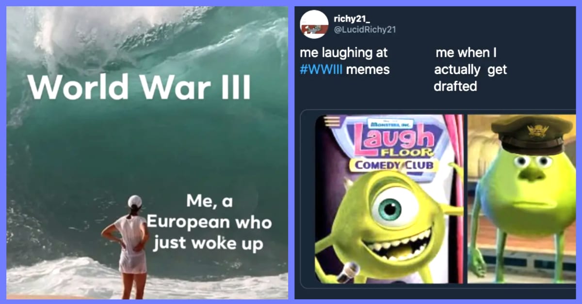 The WWIII Memes have Arrived and We're Here for Them