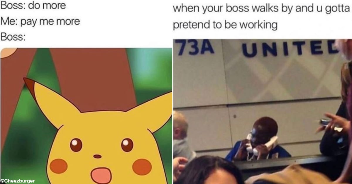 12 Funny Memes About Bosses and 'Working for the Man'